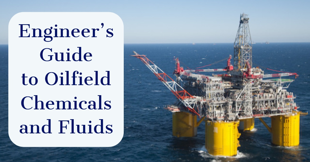 Infinity Energy | Engineer's Guide to Oilfield Chemicals and Fluids